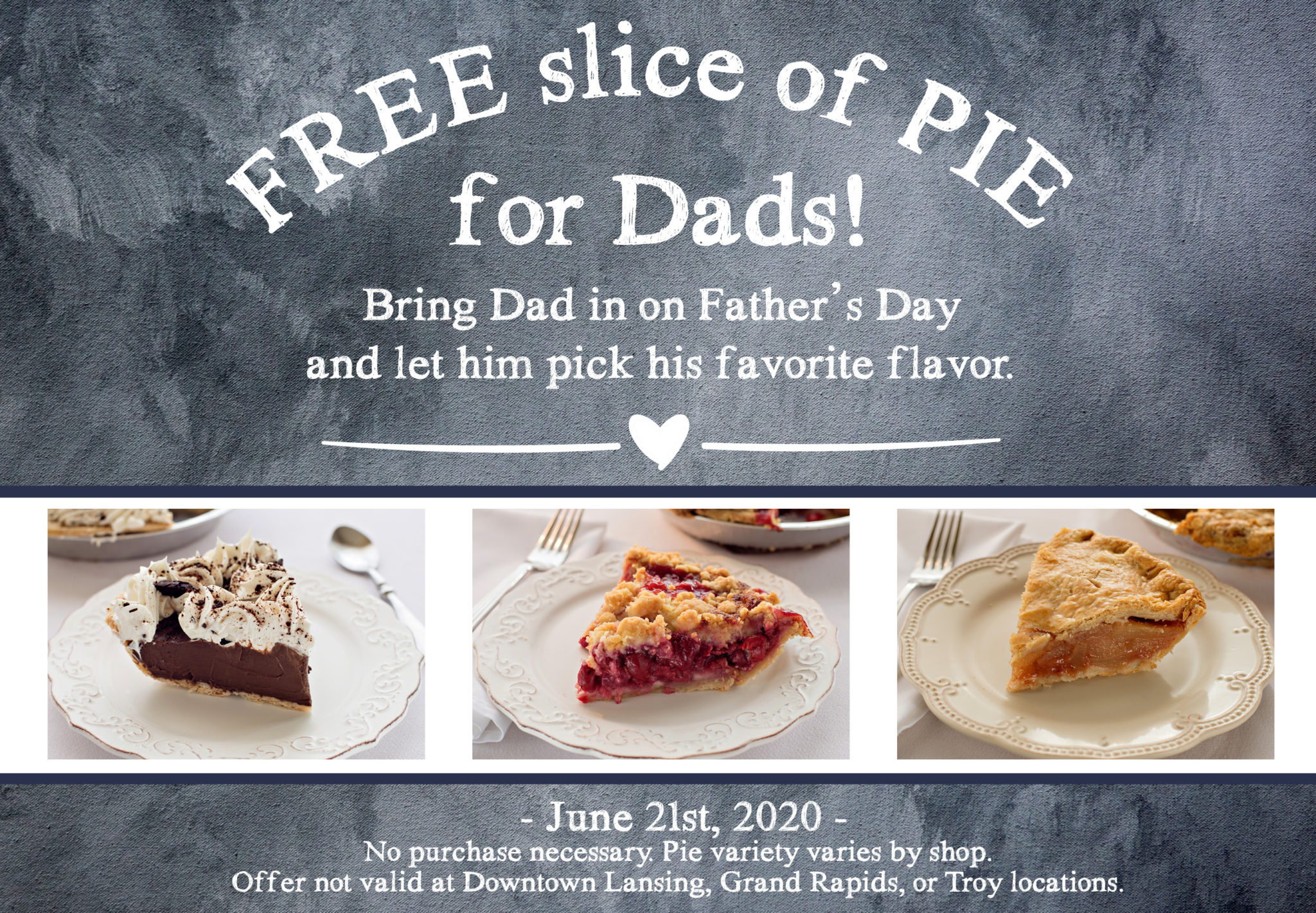 Free Slice of Pie for Dad on Father's Day - Grand Traverse Pie Company